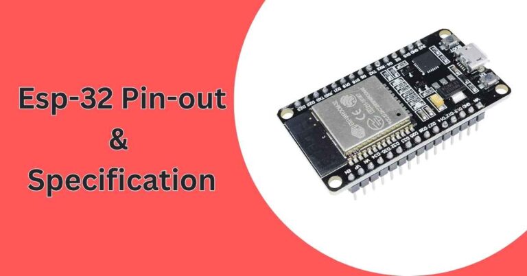 ESP 32 Pinout, its Specifications And Programming