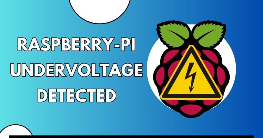 Raspberry Pi Undervoltage Detected