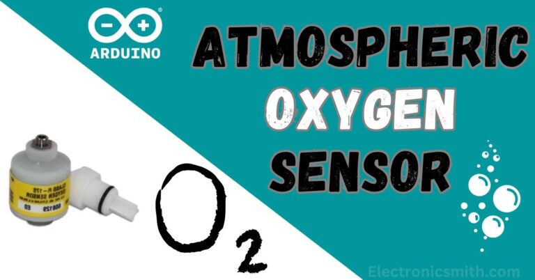 Atmospheric Oxygen Sensor with Arduino for Room - Electronic Smith